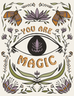 You are Magic Greeting Card