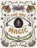 You are Magic Greeting Card